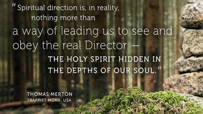 Spiritual Direction: Nourishing the soul and noticing subtle ways God ...